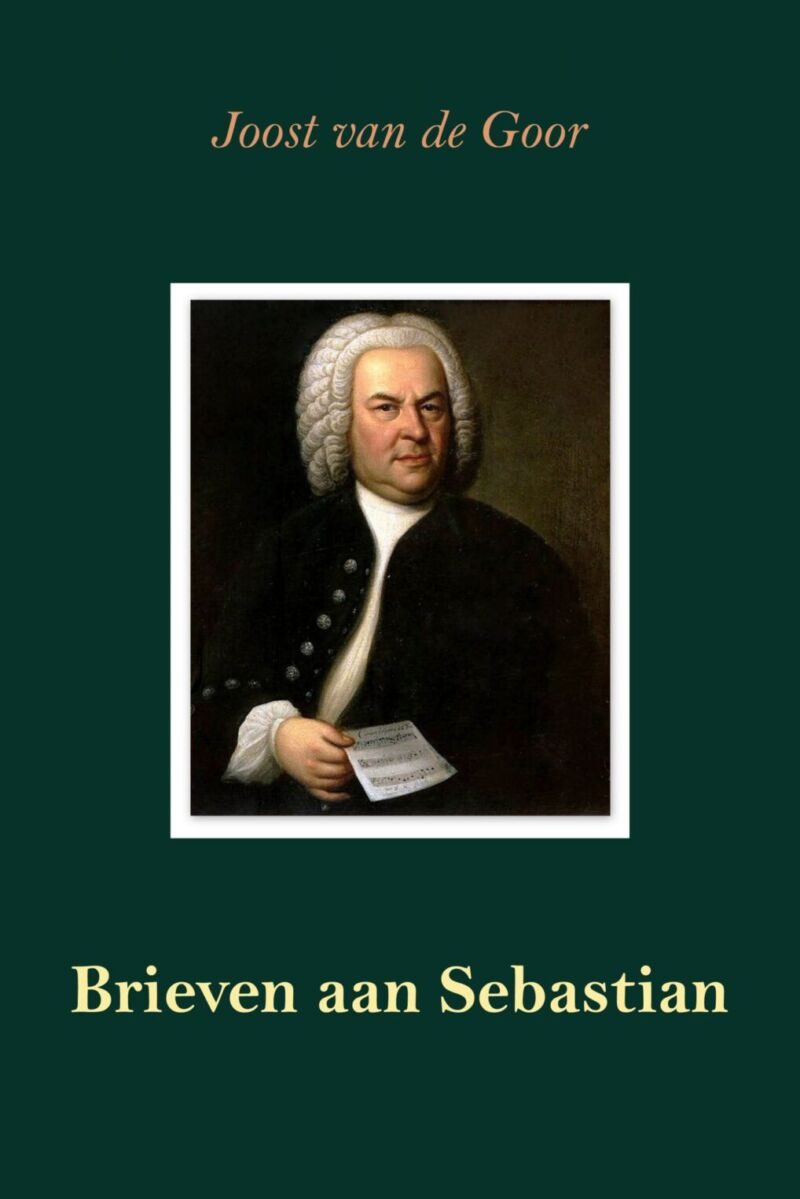 Brieven aan Sebastian - Joost van de Goor - Gratis boeken downloaden